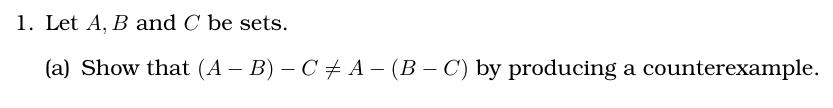 Let A,B ﻿and C ﻿be sets. (b) ﻿Prove or disprove (with | Chegg.com