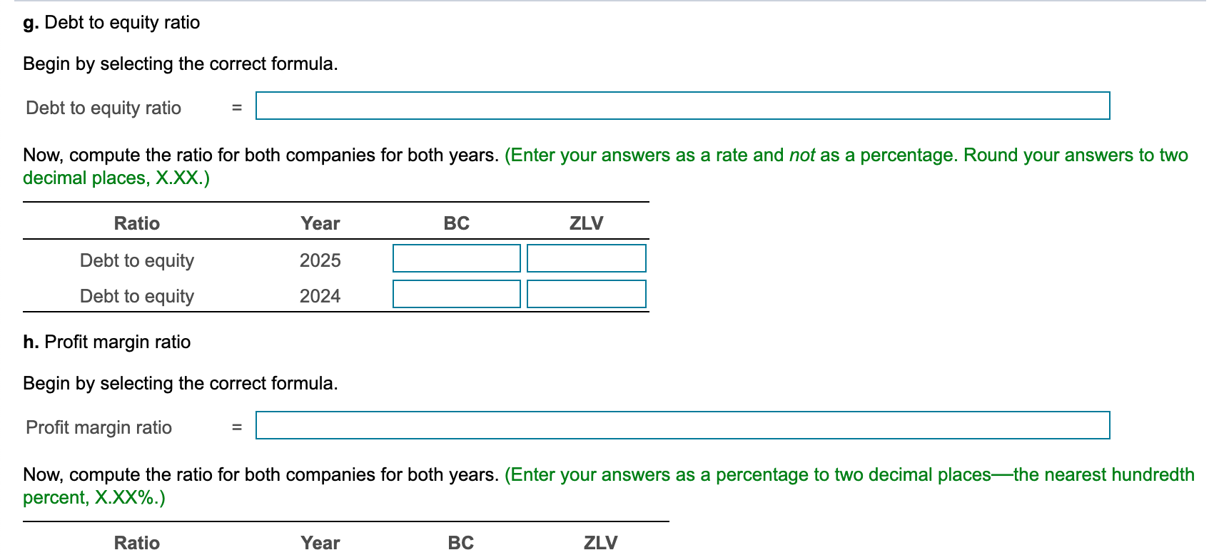 Solved Requirement 1. Compute each ratio for both companies | Chegg.com