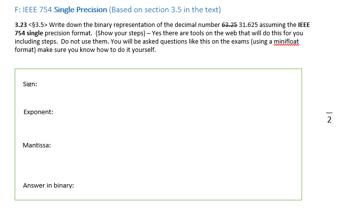 Solved F: IEEE 754 Single Precision (Based on section 3.5 in | Chegg.com