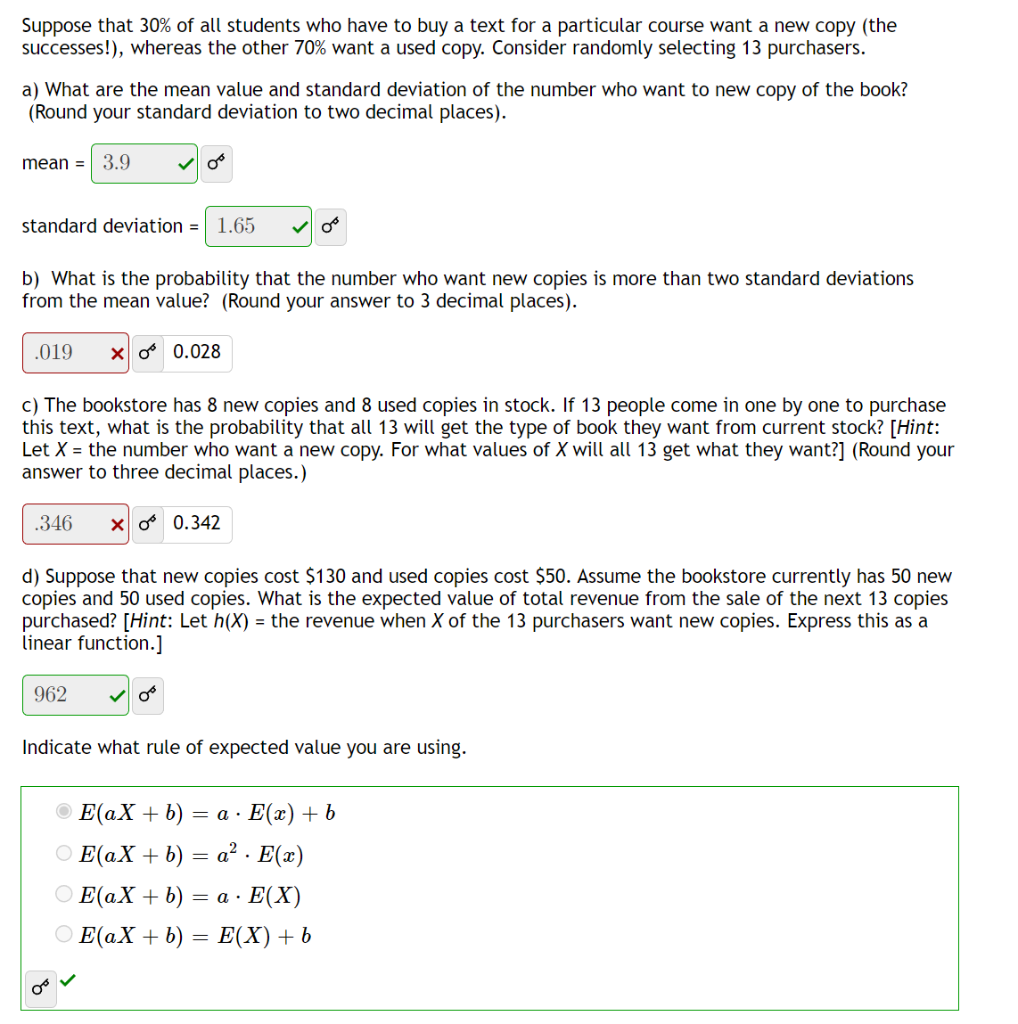 Solved Suppose That 30 Of All Students Who Have To Buy A Chegg