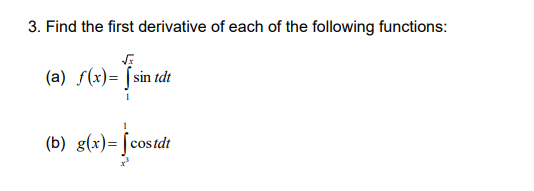 Solved 3. Find the first derivative of each of the following | Chegg.com
