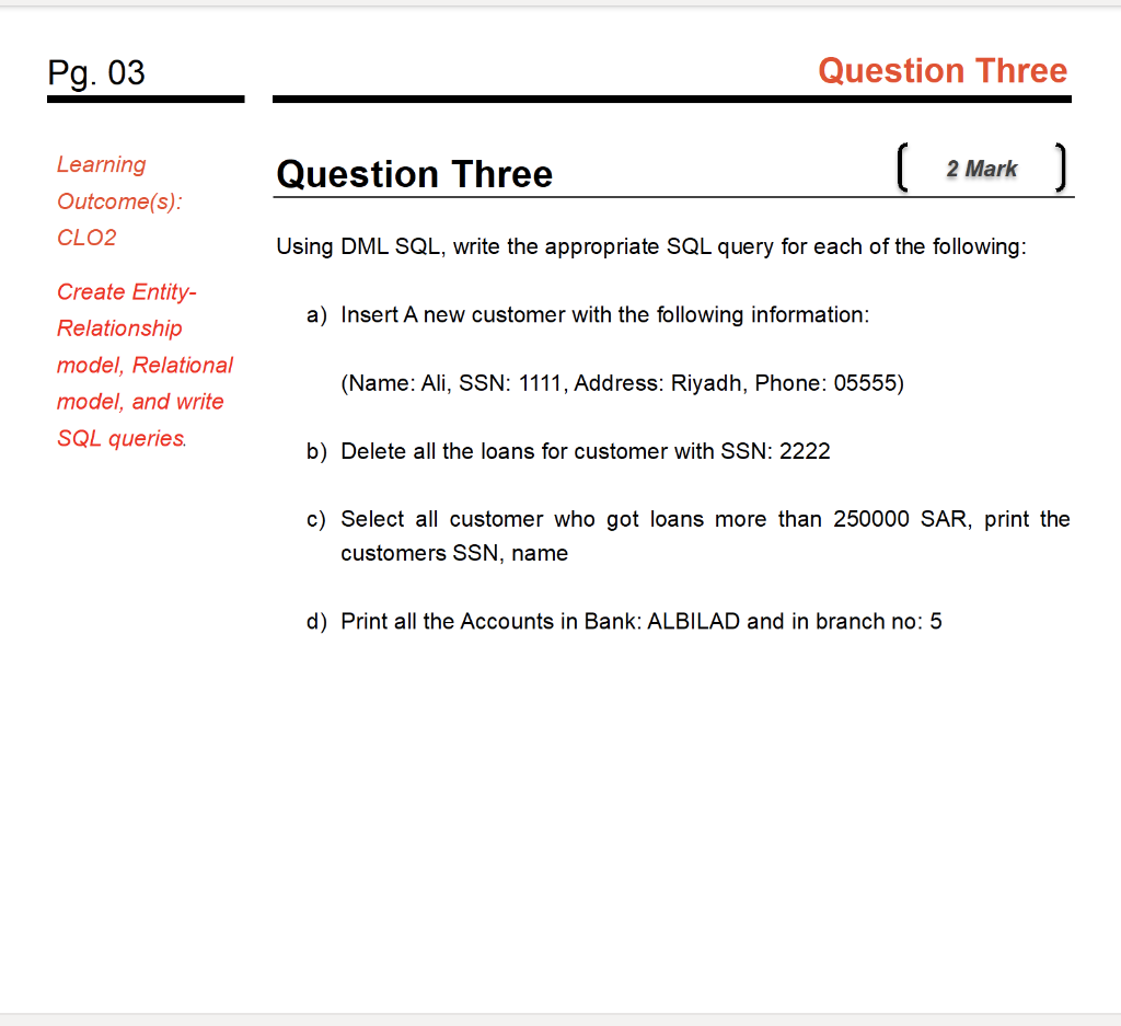 Solved Pg. 03 Question Three Question Three 2 Mark Learning | Chegg.com