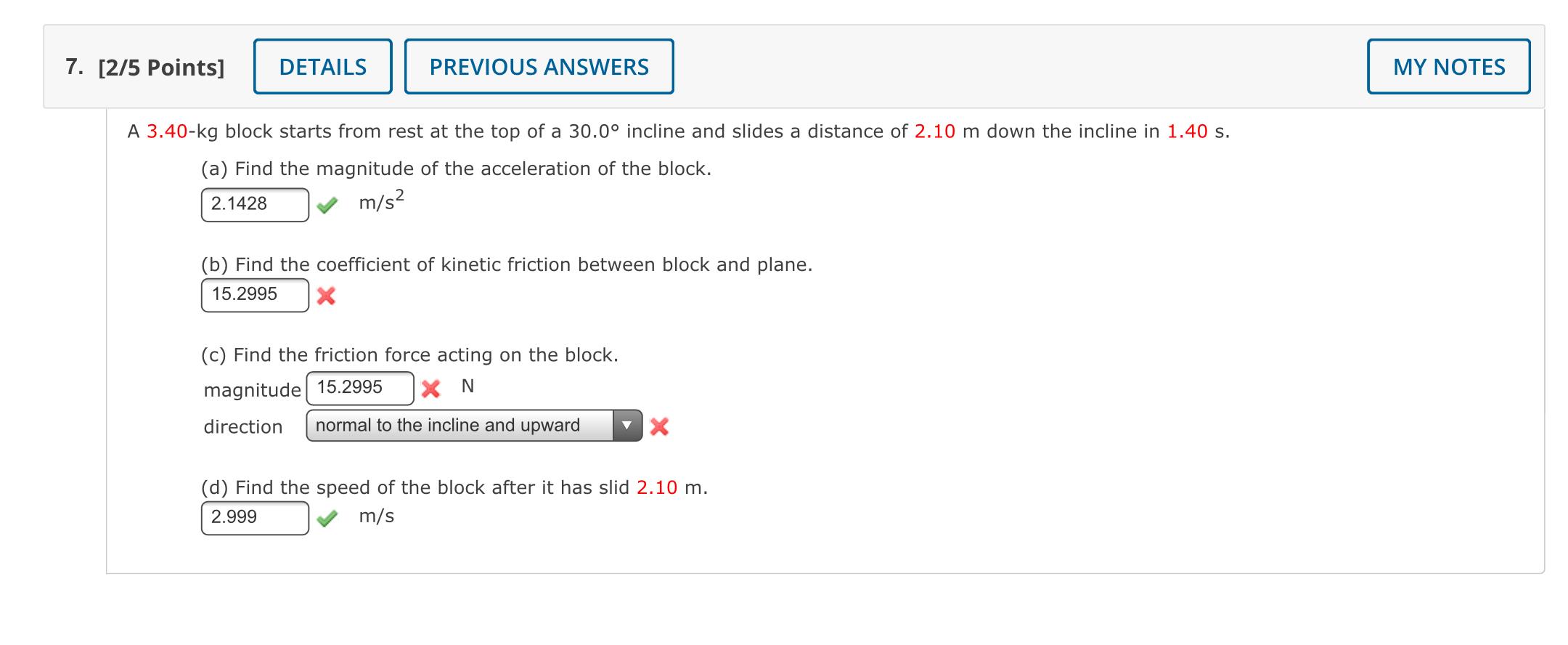 Solved A 3.40−kg block starts from rest at the top of a | Chegg.com