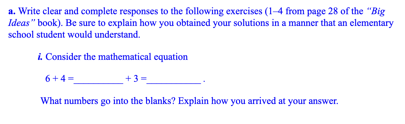 Solved a. ﻿Write clear and complete responses to the | Chegg.com