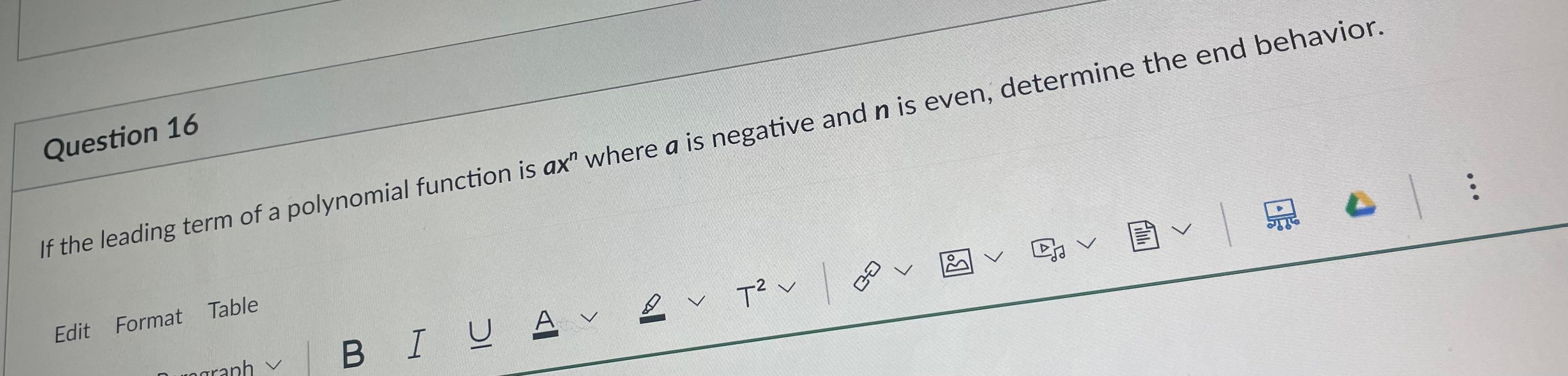 Solved If the leading term of a polynomial function is axn | Chegg.com