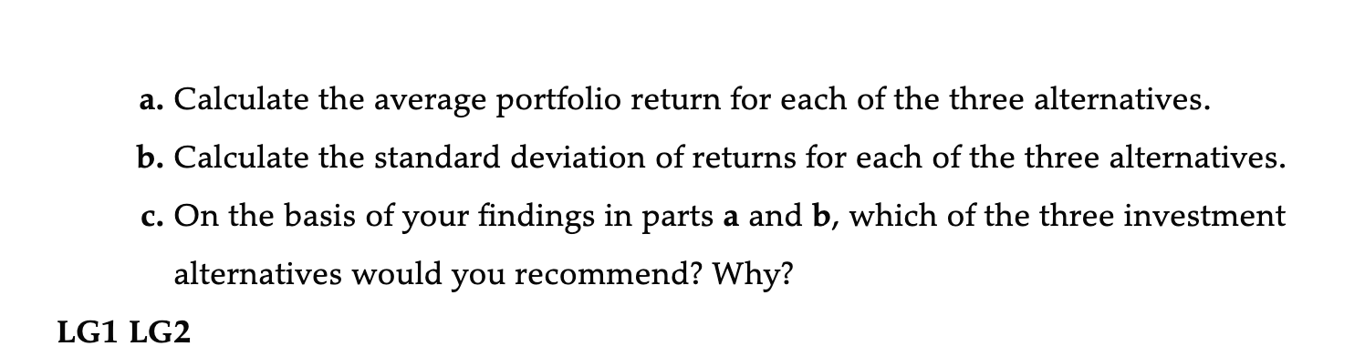 Solved a. Calculate the average portfolio return for each of | Chegg.com