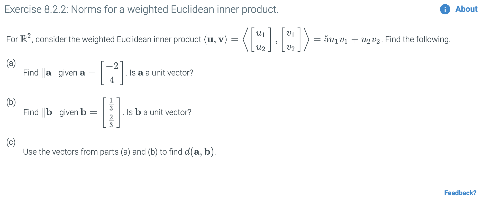 Solved Exercise 8.2.2: Norms for a weighted Euclidean inner | Chegg.com