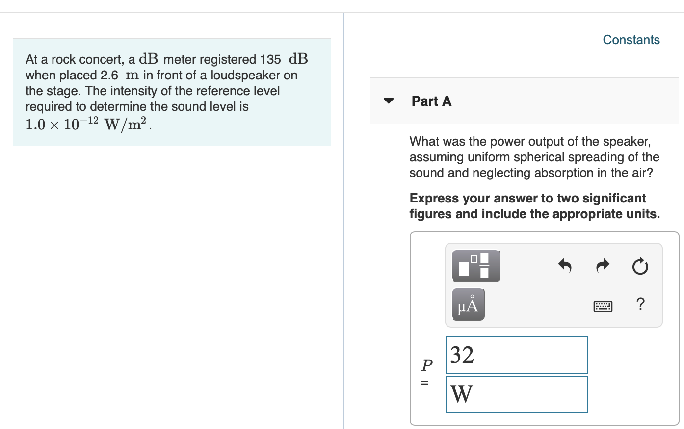 Solved Constants At a rock concert, a dB meter registered | Chegg.com
