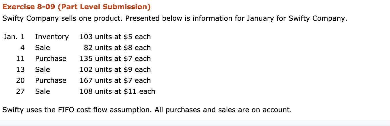 Solved Exercise 8-09 (Part Level Submission) Swifty Company | Chegg.com