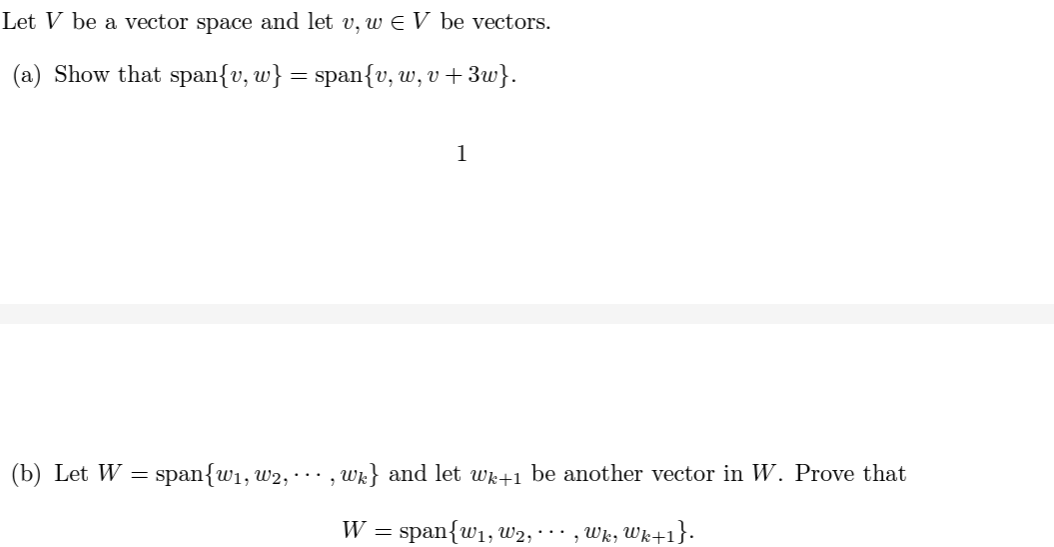 Solved Let V be a vector space and let v,w∈V be vectors. (a) | Chegg.com Solved Let V be a vector space and let v,w∈V be vectors. (a) | Chegg.com