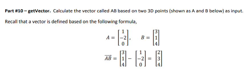 Solved Part #10-getvector. Calculate the vector called AB | Chegg.com