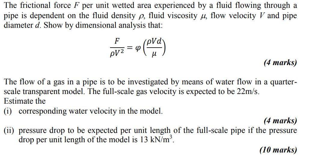 The frictional force F per unit wetted area | Chegg.com