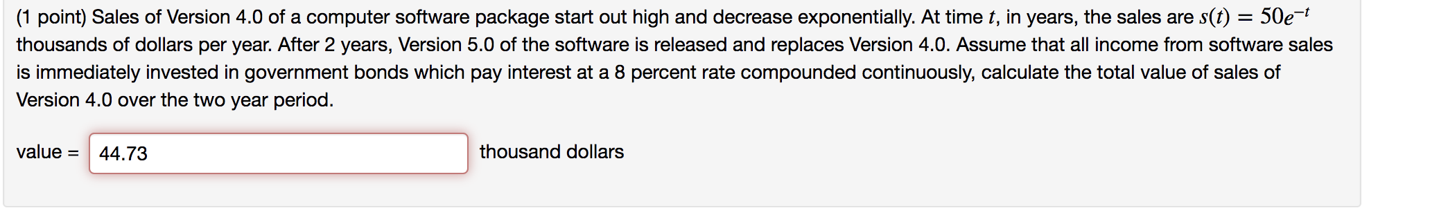 Solved = (1 point) Sales of Version 4.0 of a computer | Chegg.com