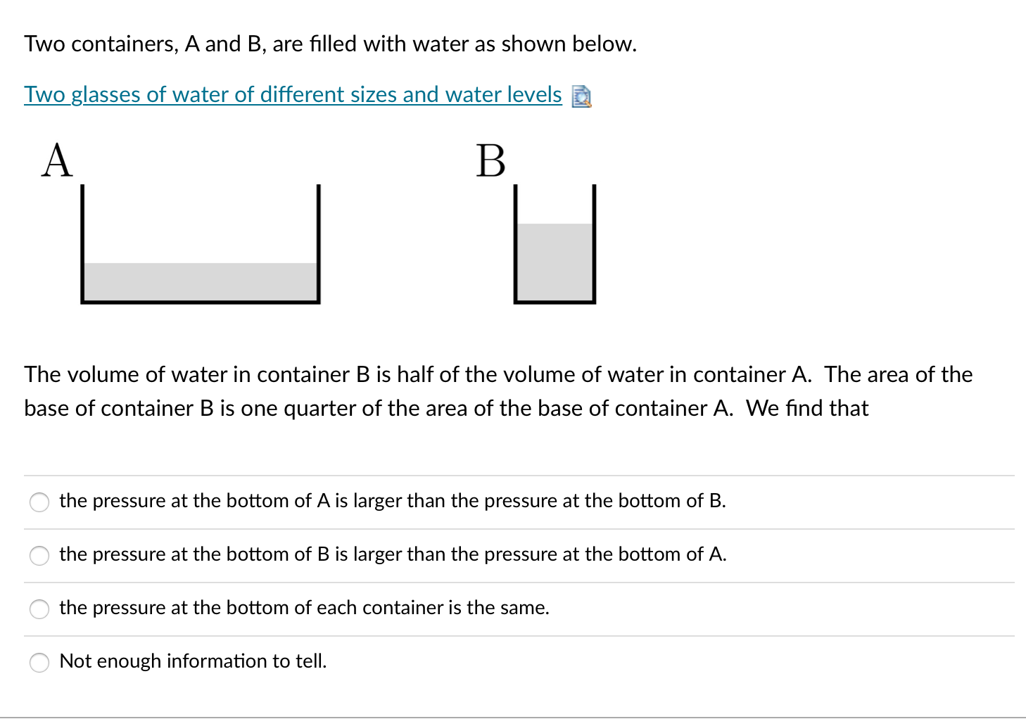 Solved Two containers, A and B, are filled with water as | Chegg.com