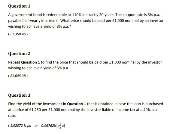 Solved Question 1 A government bond is redeemable at 110% in | Chegg.com