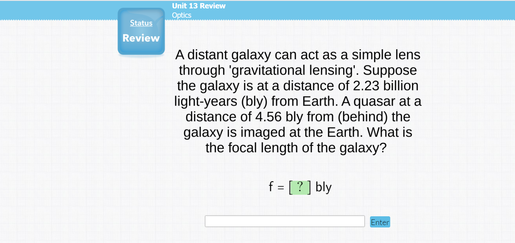 Solved Unit 13 Review Optics Status Review A distant galaxy | Chegg.com