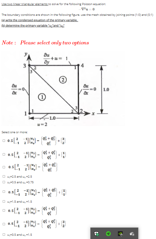 Solved Use two linear triangular elements to solve for the | Chegg.com