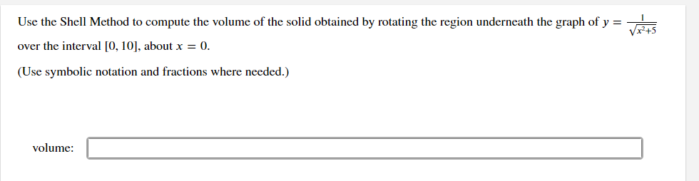 Solved Use the Shell Method to compute the volume of the | Chegg.com