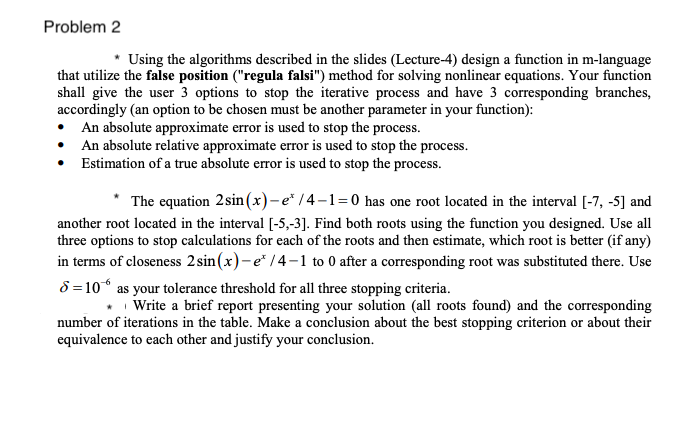 Problem 2 * Using the algorithms described in the | Chegg.com