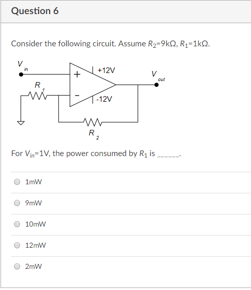 Solved Question 6 Consider the following circuit. Assume | Chegg.com