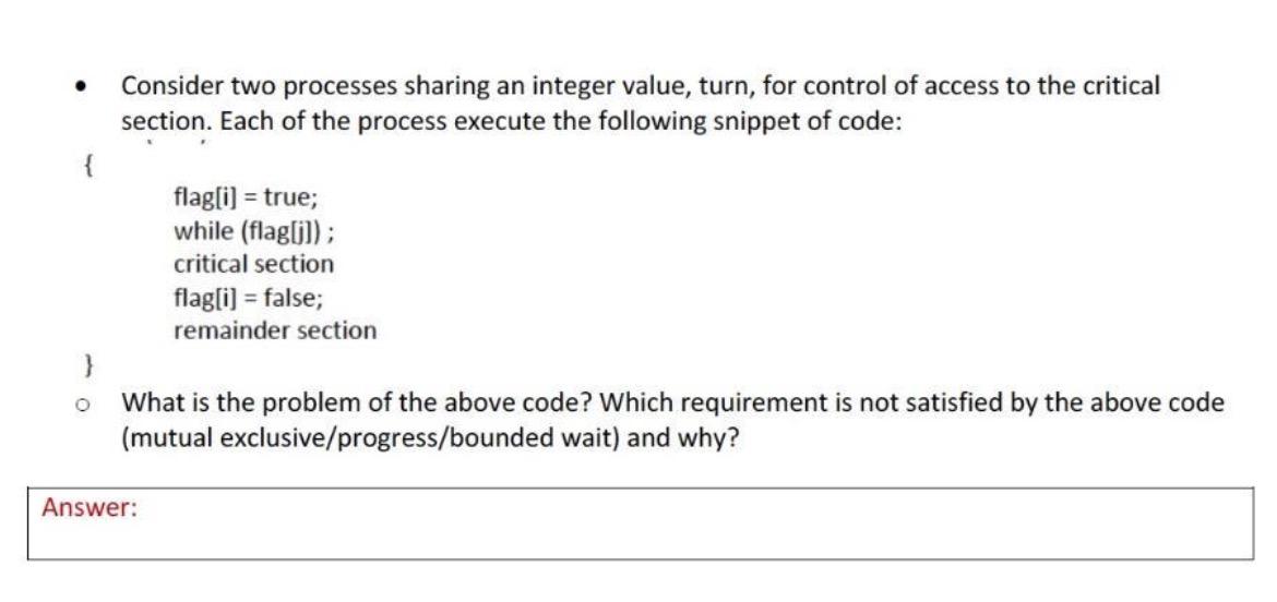 Solved Consider two processes sharing an integer value, | Chegg.com