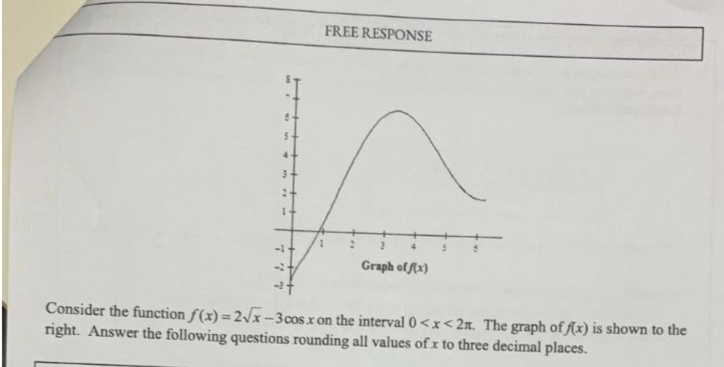 Solved Consider the function f(x)=2x−3cosx on the interval 0 | Chegg.com