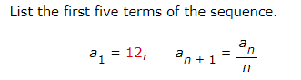 Solved List the first five terms of the sequence. | Chegg.com