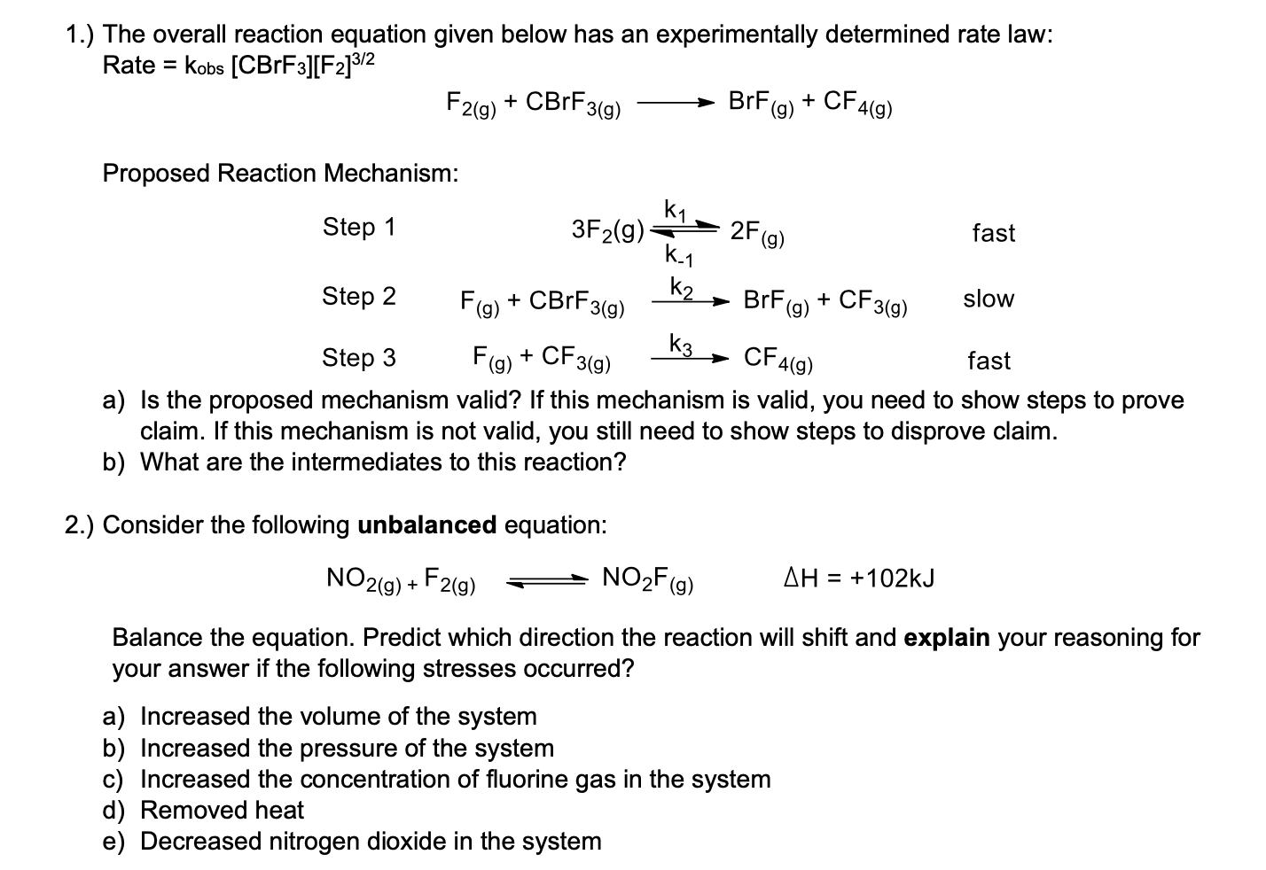 Solved 1.) The overall reaction equation given below has an | Chegg.com