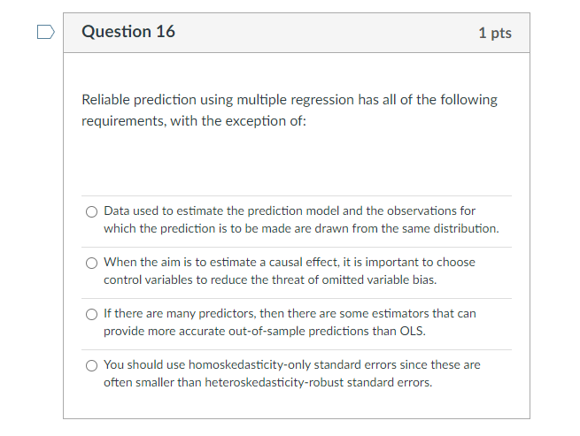Solved Question 16 1 pts Reliable prediction using multiple | Chegg.com