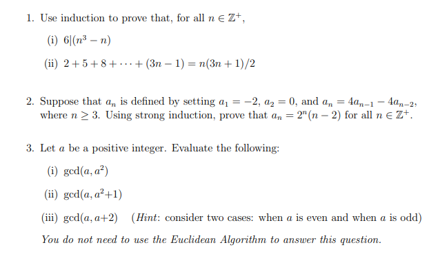 Solved 1. Use induction to prove that, for all n∈Z+, (i) | Chegg.com