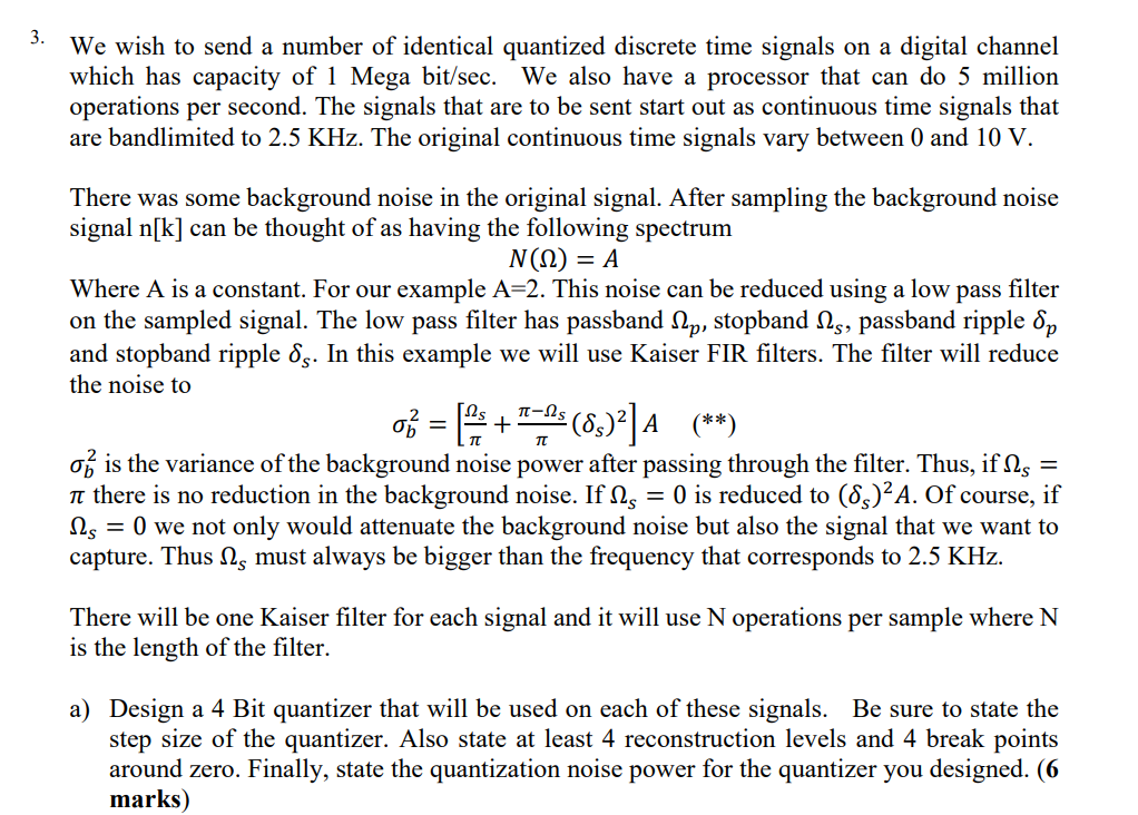 We ﻿wish to ﻿send a number of ﻿identical quantized | Chegg.com