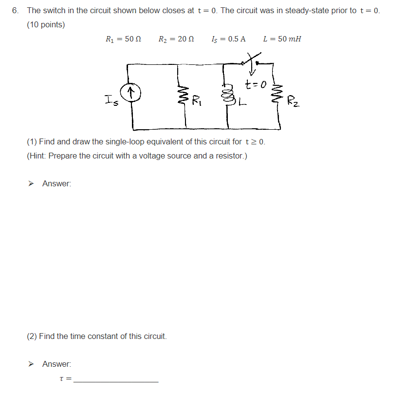 Solved The switch in the circuit shown below closes at t=0. | Chegg.com