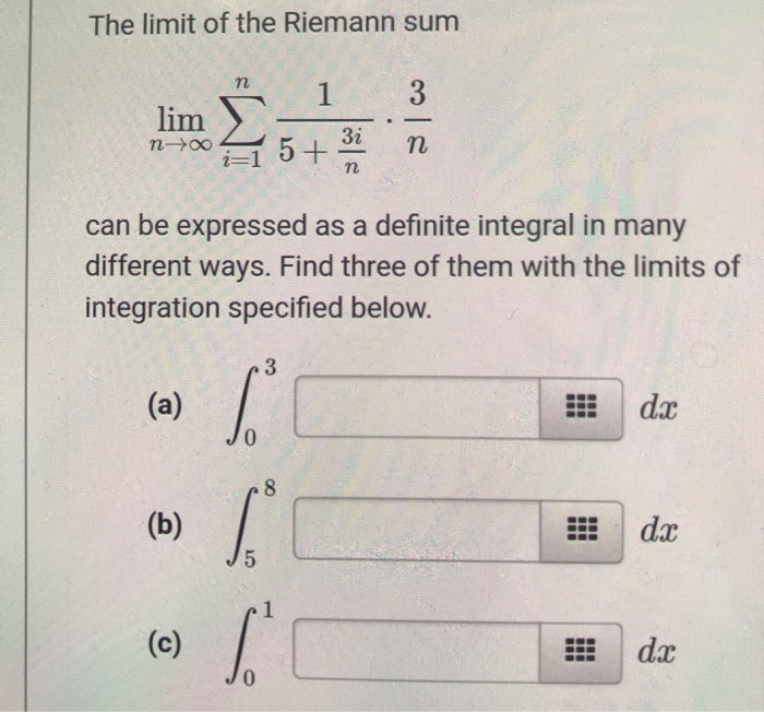 Solved The limit of the Riemann sum lim can be expressed as | Chegg.com