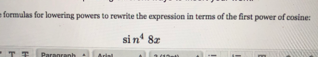 Solved formulas for lowering powers to rewrite the | Chegg.com