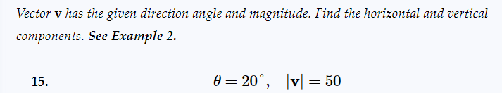 Solved Vector v has the given direction angle and magnitude. | Chegg.com