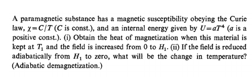 Solved A paramagnetic substance has a magnetic | Chegg.com