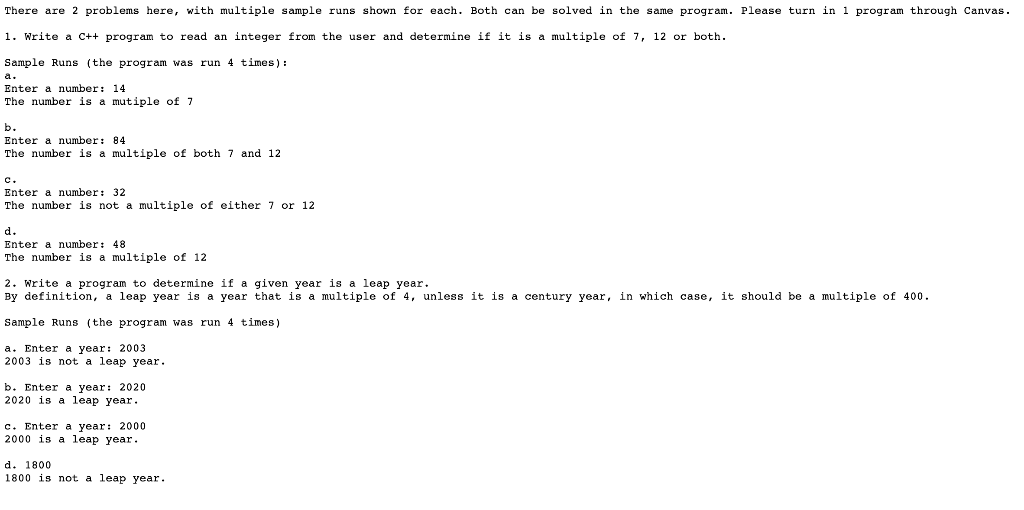 Solved There are 2 problems here, with multiple sample runs | Chegg.com