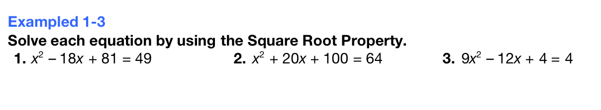 Solved Exampled 1-3 Solve each equation by using the Square | Chegg.com