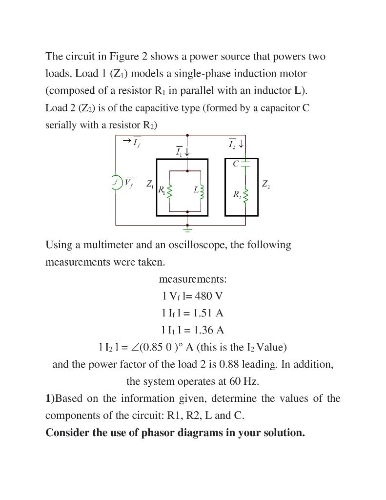Solved The circuit in Figure 2 shows a power source that | Chegg.com