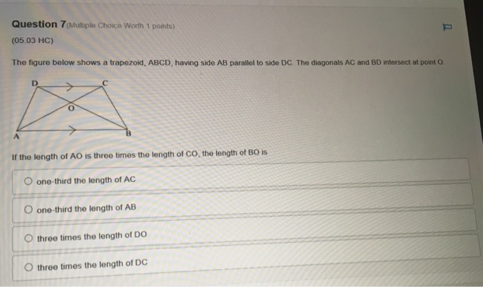 Solved Question 7(Multiple Choice Worth 1 points) (05.03 HC) | Chegg.com