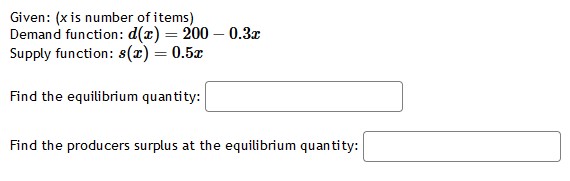 Solved Given: ( x is number of items) Demand function: | Chegg.com