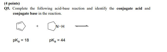 Solved (4 points) Q5. Complete the following acid-base | Chegg.com Solved (4 points) Q5. Complete the following acid-base | Chegg.com