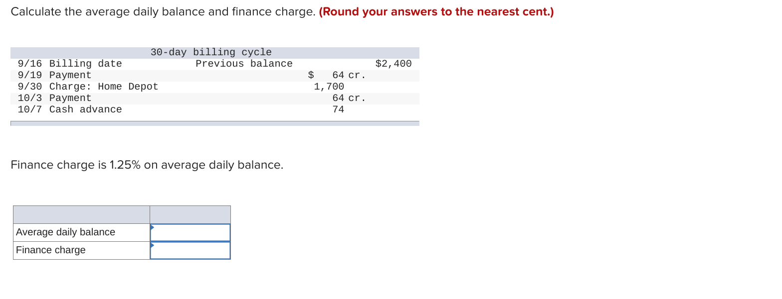 Solved Calculate the average daily balance and finance | Chegg.com