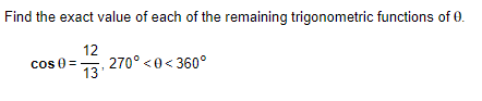 Solved Find the exact value of each of the remaining | Chegg.com