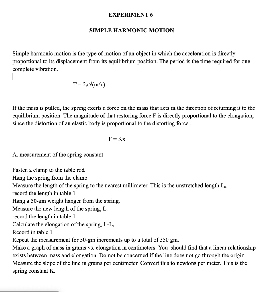 EXPERIMENT 6 SIMPLE HARMONIC MOTION Simple harmonic | Chegg.com