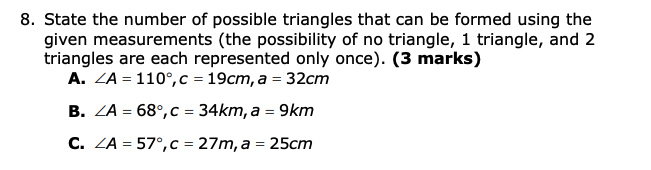 Solved 8. State the number of possible triangles that can be | Chegg.com