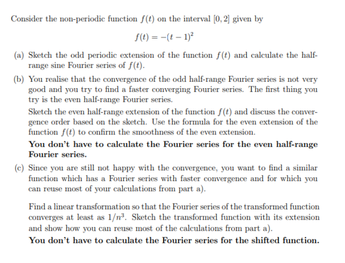 Consider the non-periodic function f(t) on the | Chegg.com