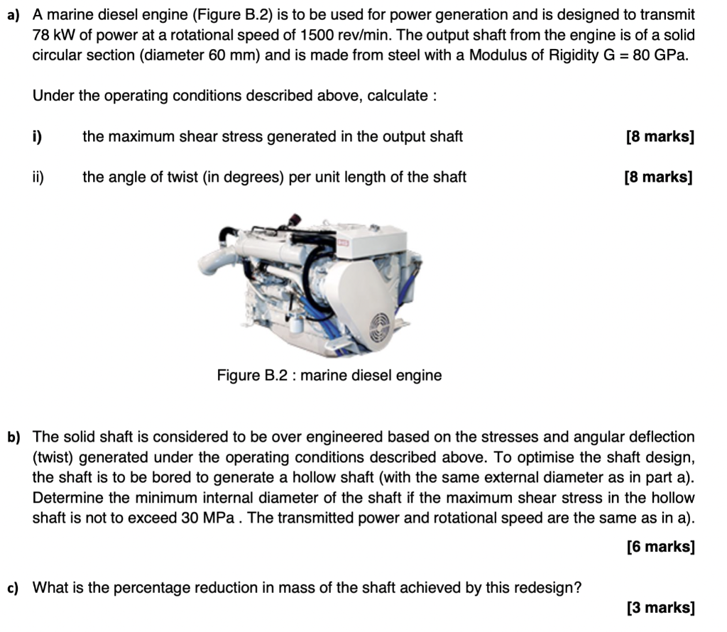 Solved a) A marine diesel engine (Figure B.2) is to be used | Chegg.com