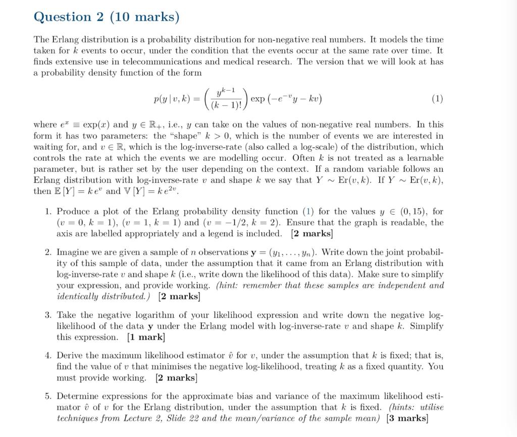 Solved Question 2 10 Marks The Erlang Distribution Is A
