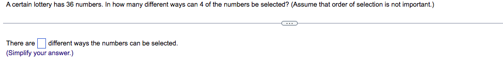 Solved There are different ways the numbers can be selected. | Chegg.com